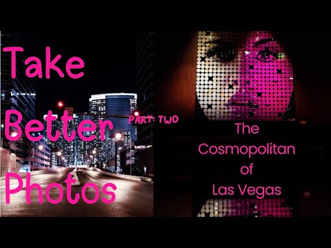 Las Vegas Photo Walk: Capturing Stunning Shots at The Cosmopolitan I Part Two