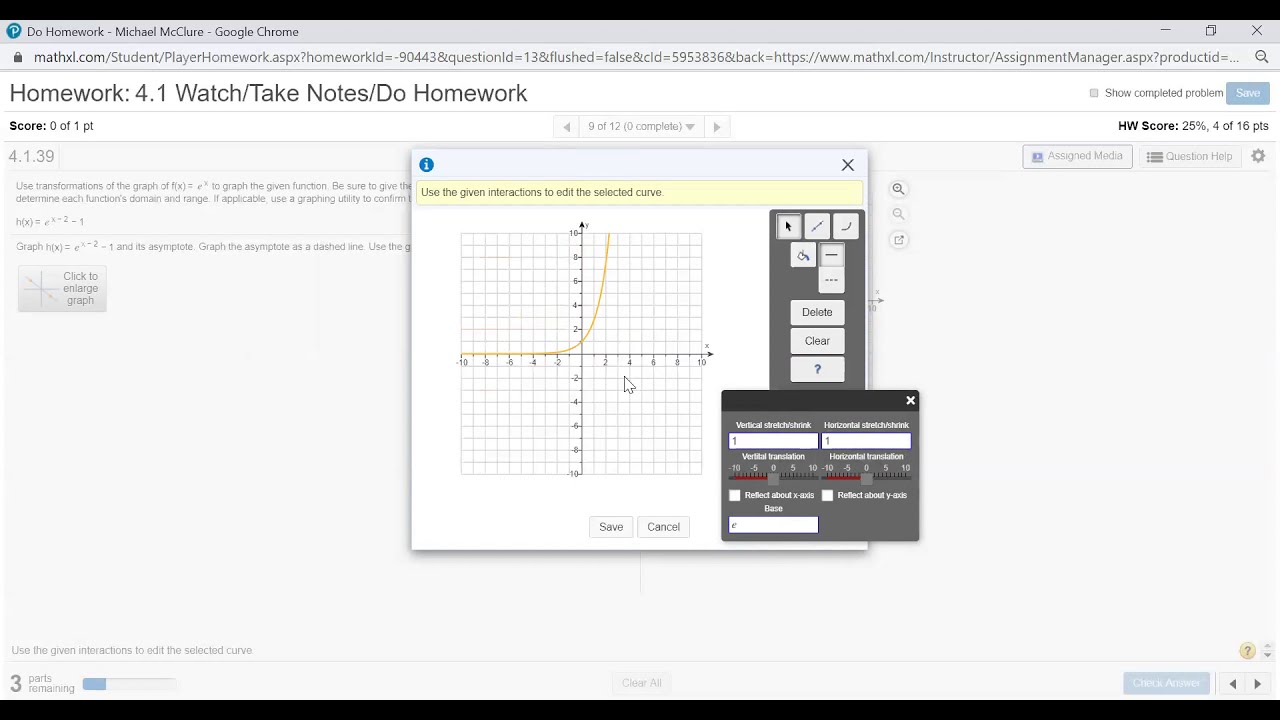 Using MyMathLab to graph Exponential and Logarithmic Functions