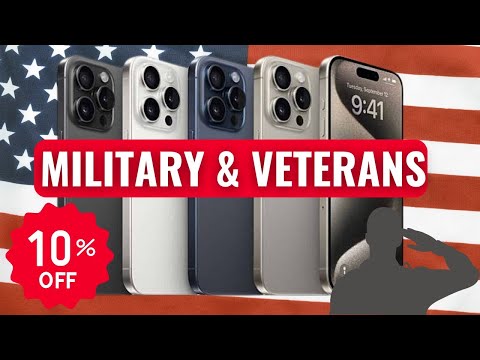 Apple's Military Discount! Save 10% on iPhone 15 and MORE!