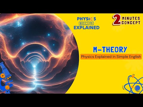 M-Theory – Physics – English (USA-Based) - Examples