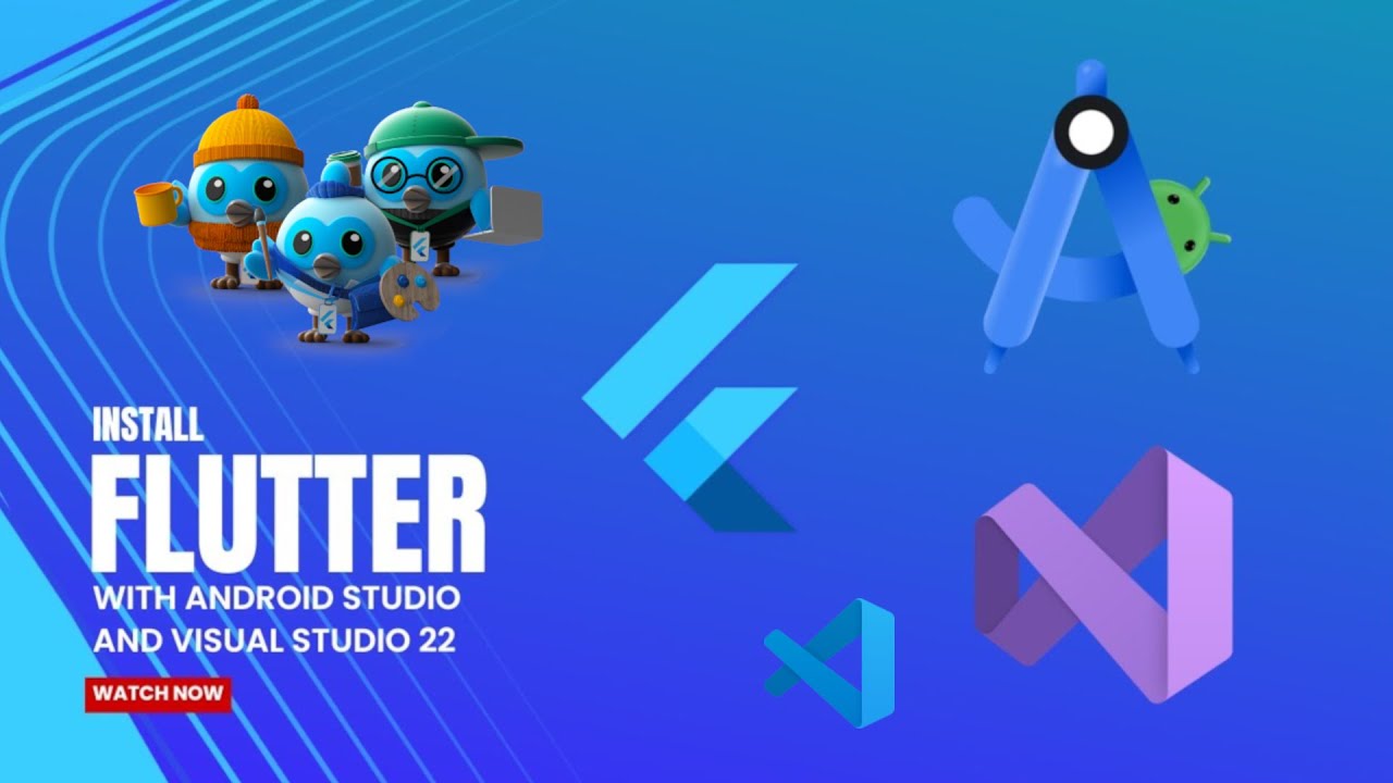 Install Flutter, Android Studio,Visual Studio Code & Visual Studio 2022