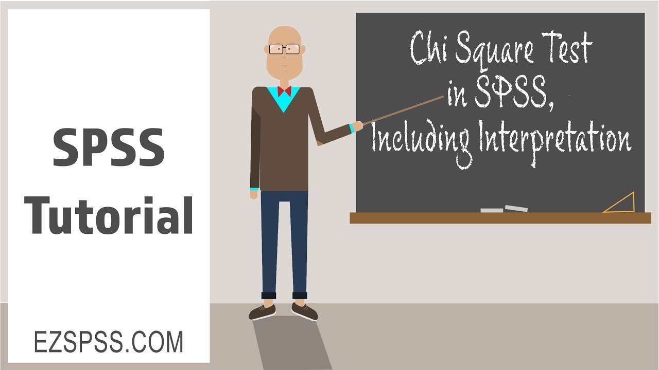 Easy SPSS Tutorial: Chi Square Test in SPSS, Including Interpretation