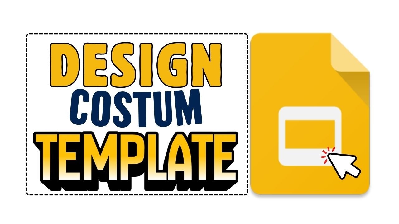 Design a Custom Google Slides Template from Scratch (Edit Theme)