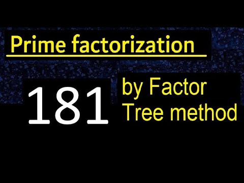 Prime factorization of 181 by factor tree method . Factor tree of 181 . How to find prime factors