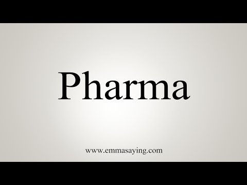 How To Say Pharma