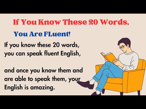 20 Must Known Words For Fluent English Speaker | Learn English Through Stories
