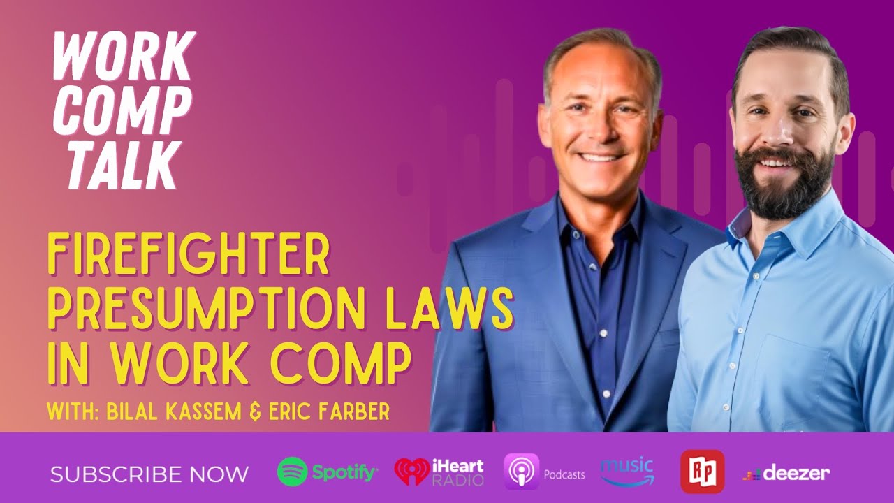 Ep 83 - Firefighter Presumption Laws in Work Comp