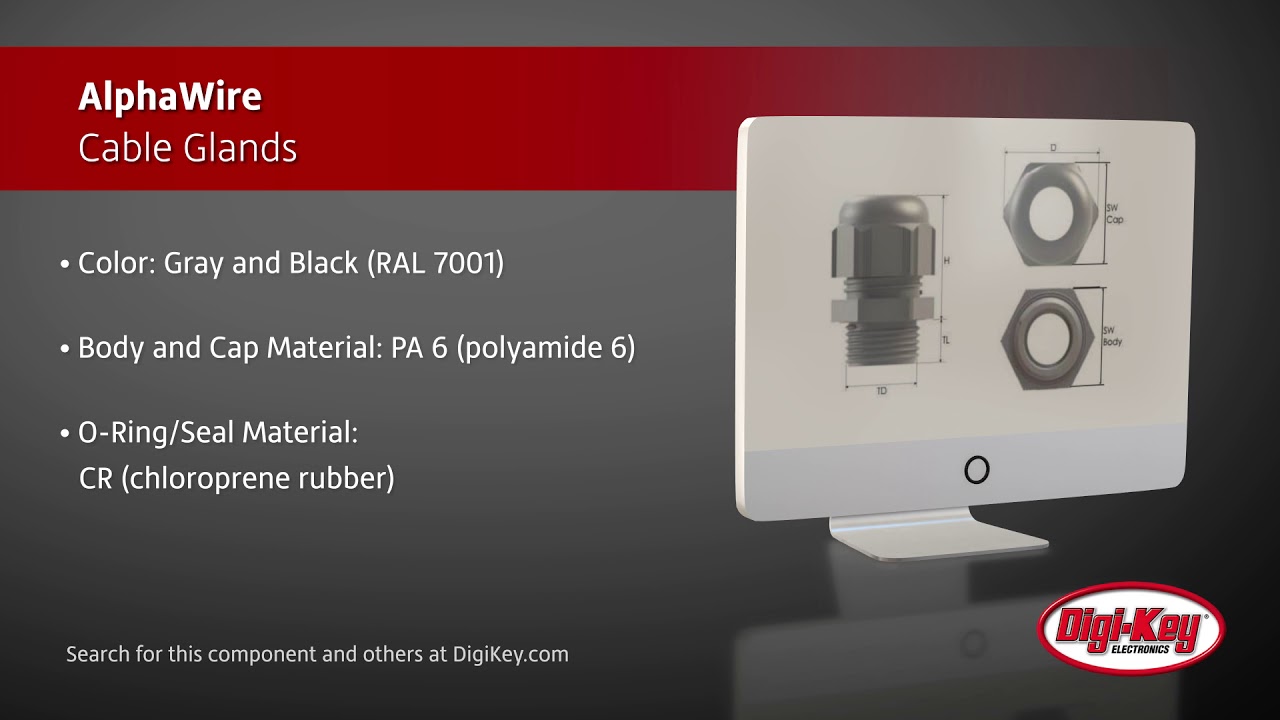 Alpha Wire Cable Glands | Digi-Key Daily