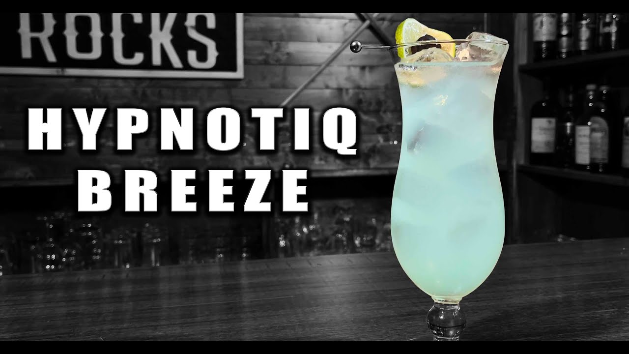 Hypnotiq Breeze | Hypnotiq Cocktails | Booze On The Rocks