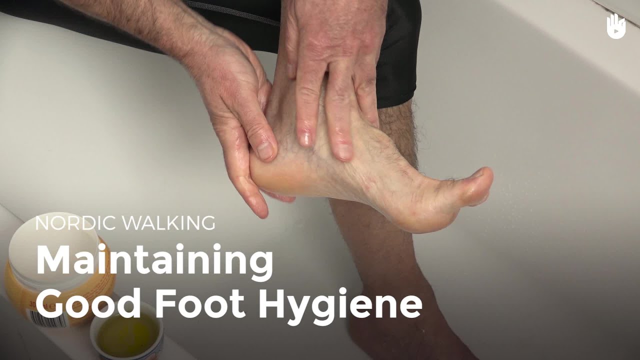 Maintaining Good Foot Hygiene - Nordic Walking | Sikana