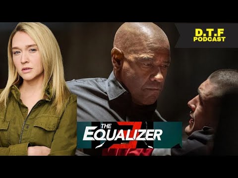 The Equalizer 3 | DTF podcast