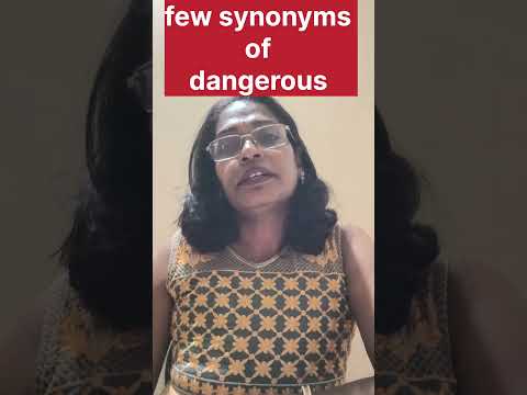 ten synonyms for dangerous