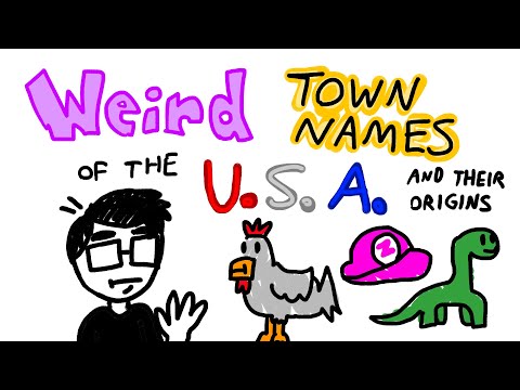 Weird Town Names of the U.S.A. (and Their Origin)
