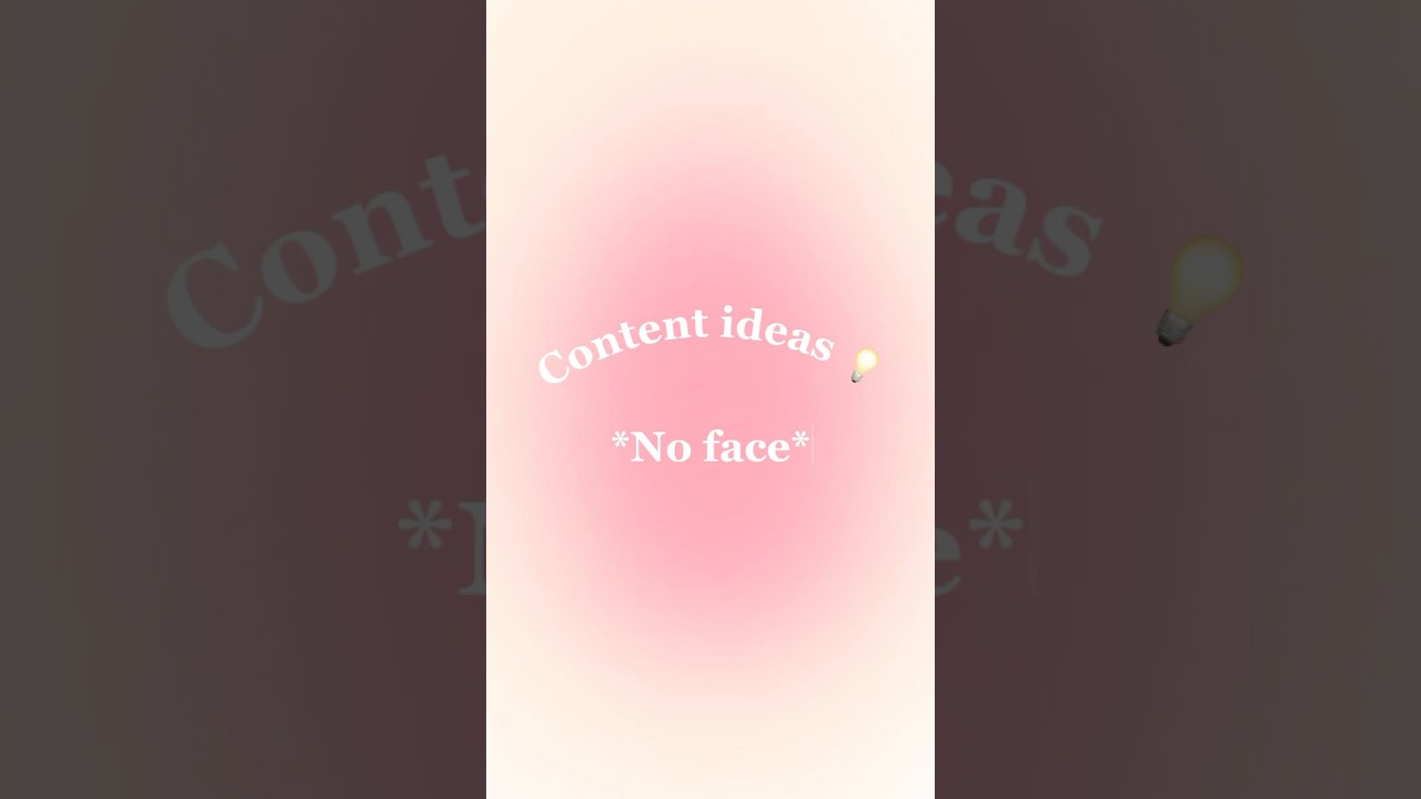 Content ideas 💡 *no face* #contentideas #youtube #ideas #aesthetic #cute #shorts