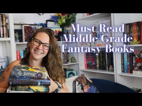Must Read Middle Grade Fantasy Books