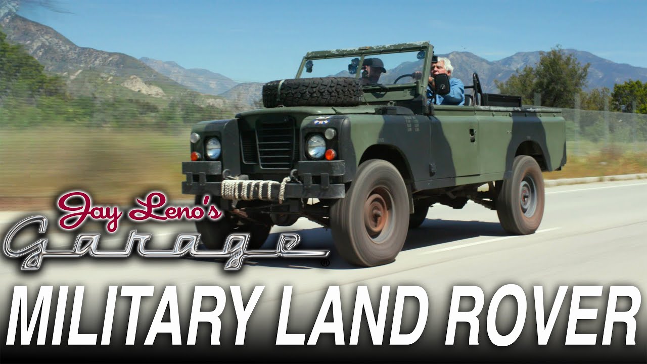 Jay Leno Drives Military Spec 1972 Land Rover Series III, Loves It's ...