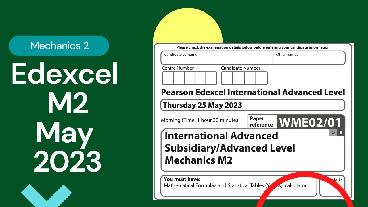 Edexcel IAL M2 May 2023 Exam Paper
