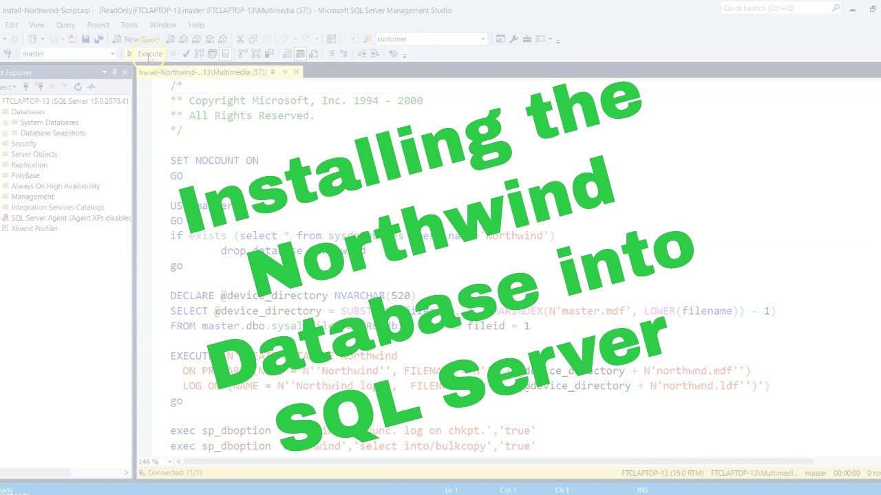 Installing the Northwind Database into SQL Server
