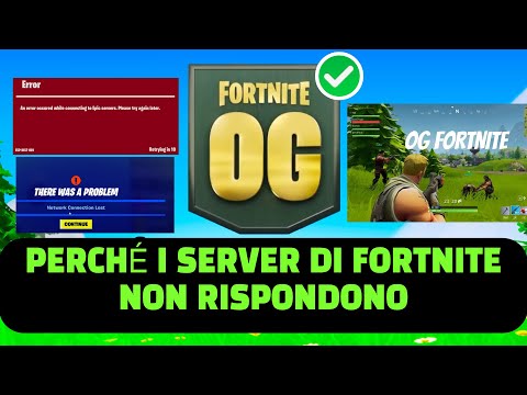 FIX perché i server di fortnitenon rispondono
