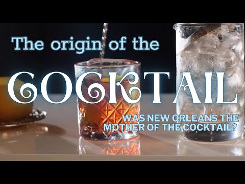 The Origin of the Cocktail