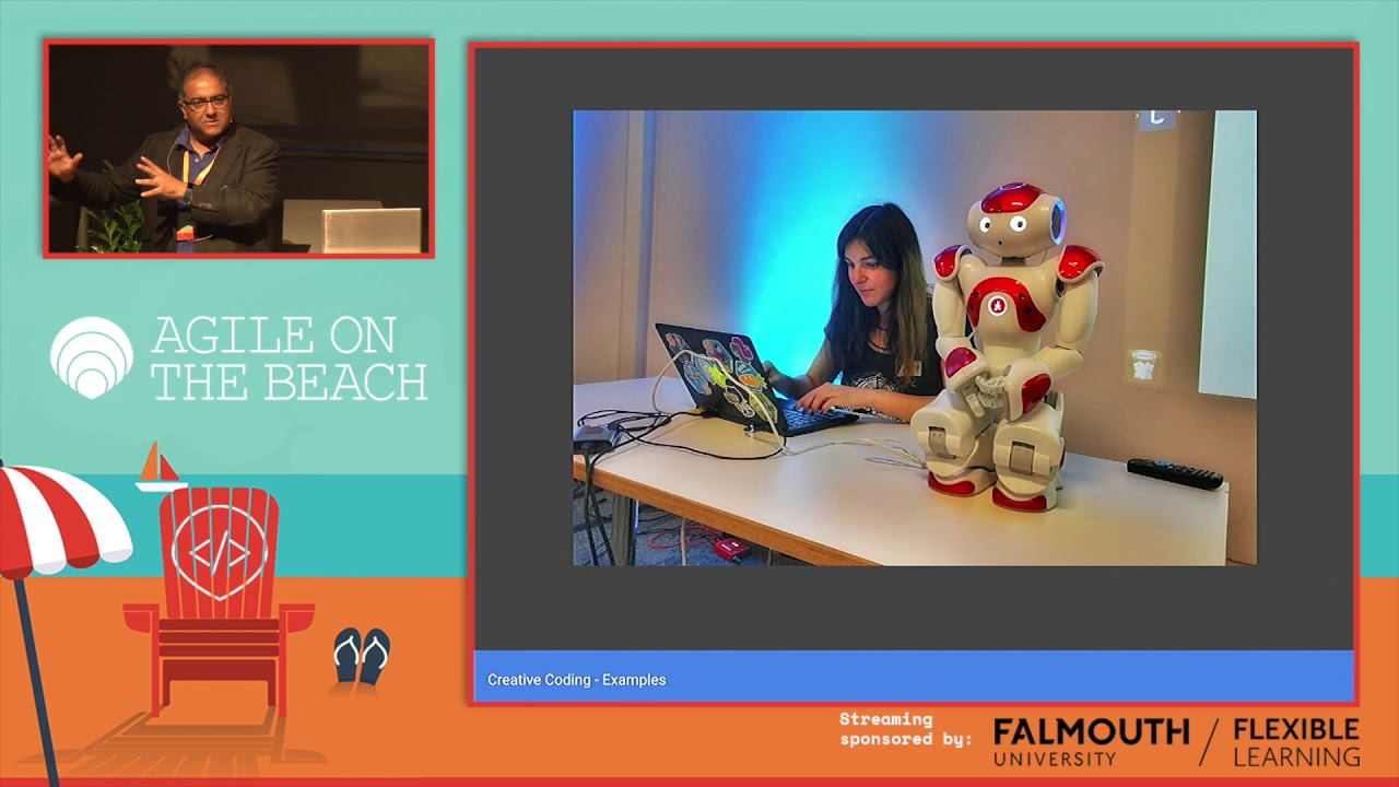 Creative Coding for Kids .. (and Teachers and Parents) - Tariq Rashid, Agile on the Beach 2018