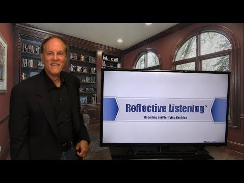 Effective Listening - How To Use Reflective Listening To Become An Effective Listener