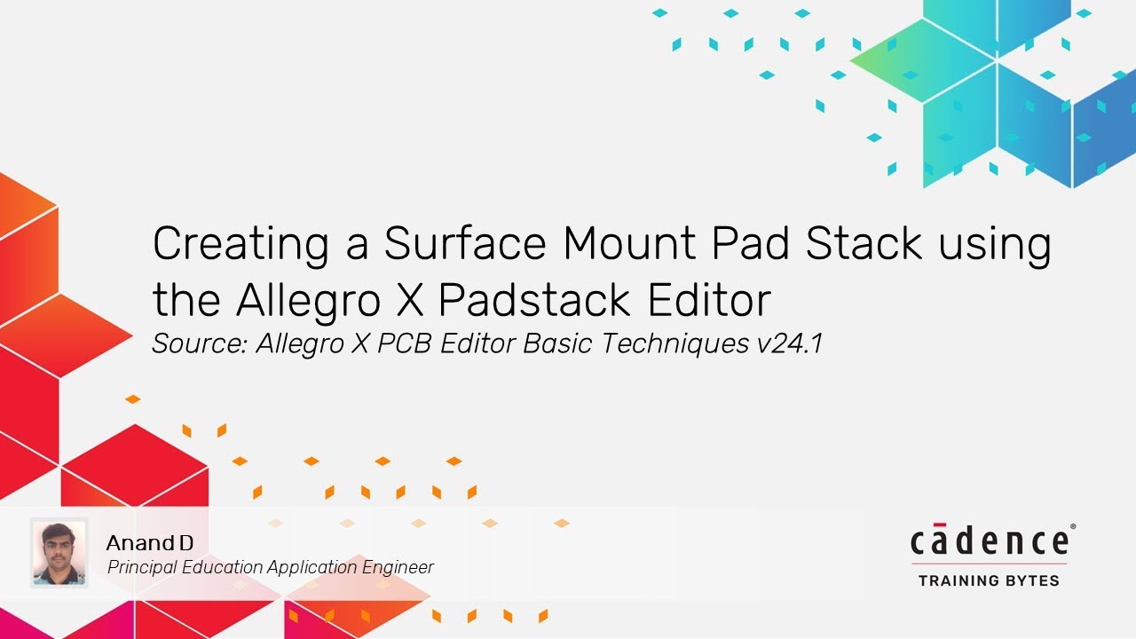 Creating a Surface Mount Pad Stack using the Allegro X Padstack Editor