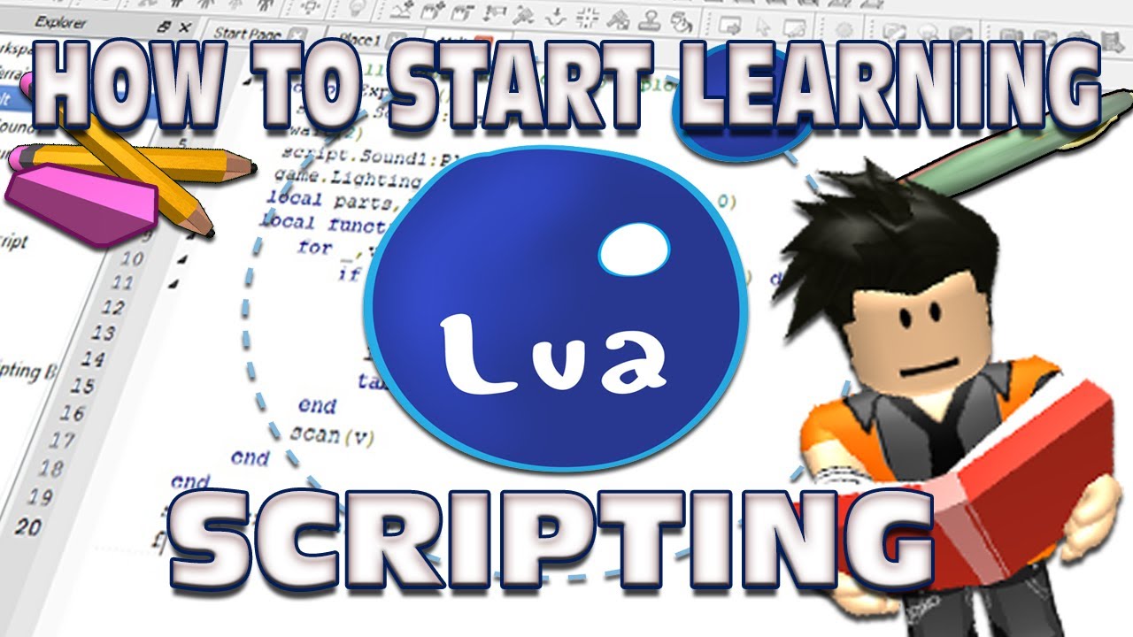 How To Start Learning Lua Scripting (Roblox) - Roblox Video Tutorials