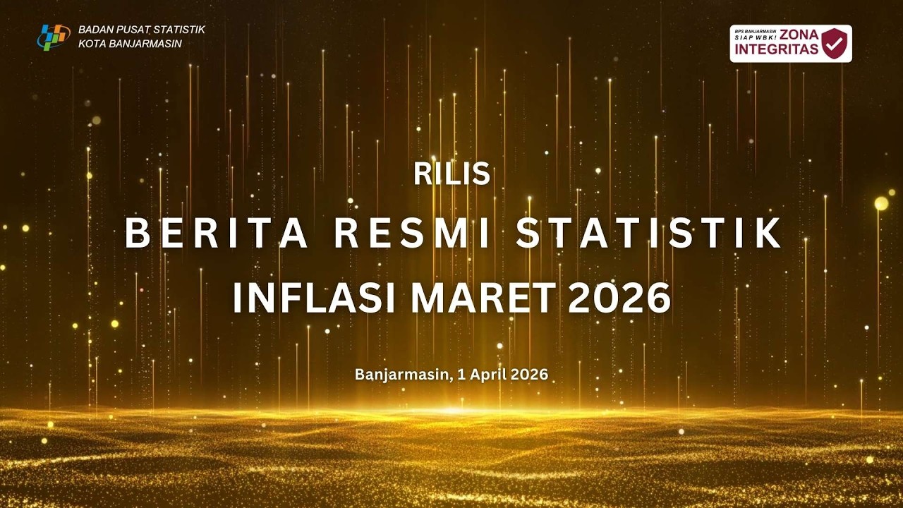 [RILIS BPS] BRS Rilis Inflasi Maret 2026