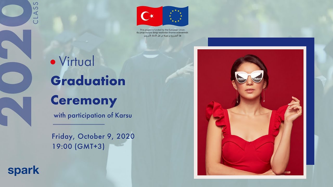 Virtual Graduation Ceremony with performance by KARSU!