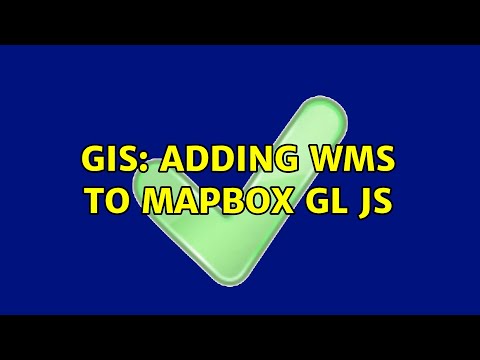 GIS: Adding WMS to Mapbox GL JS