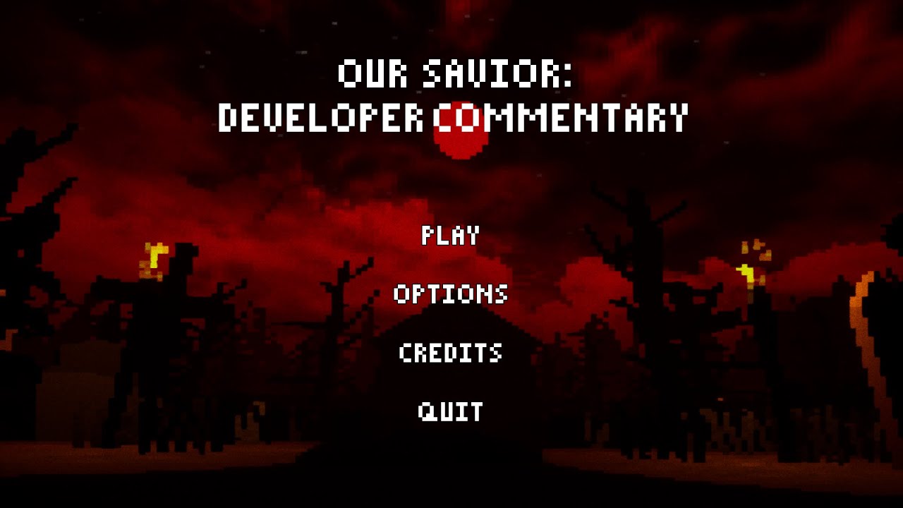 Our Savior: Developer Commentary