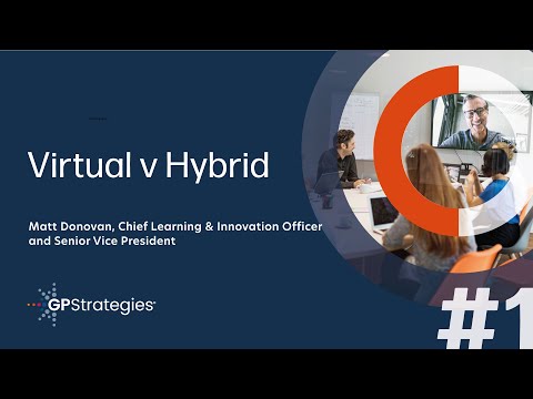 The Hybrid Workforce: Virtual v Hybrid