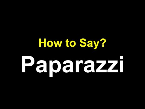 How to Pronounce Paparazzi – Correct Pronunciation
