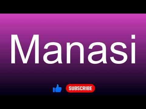 How to correctly pronounce - Manasi