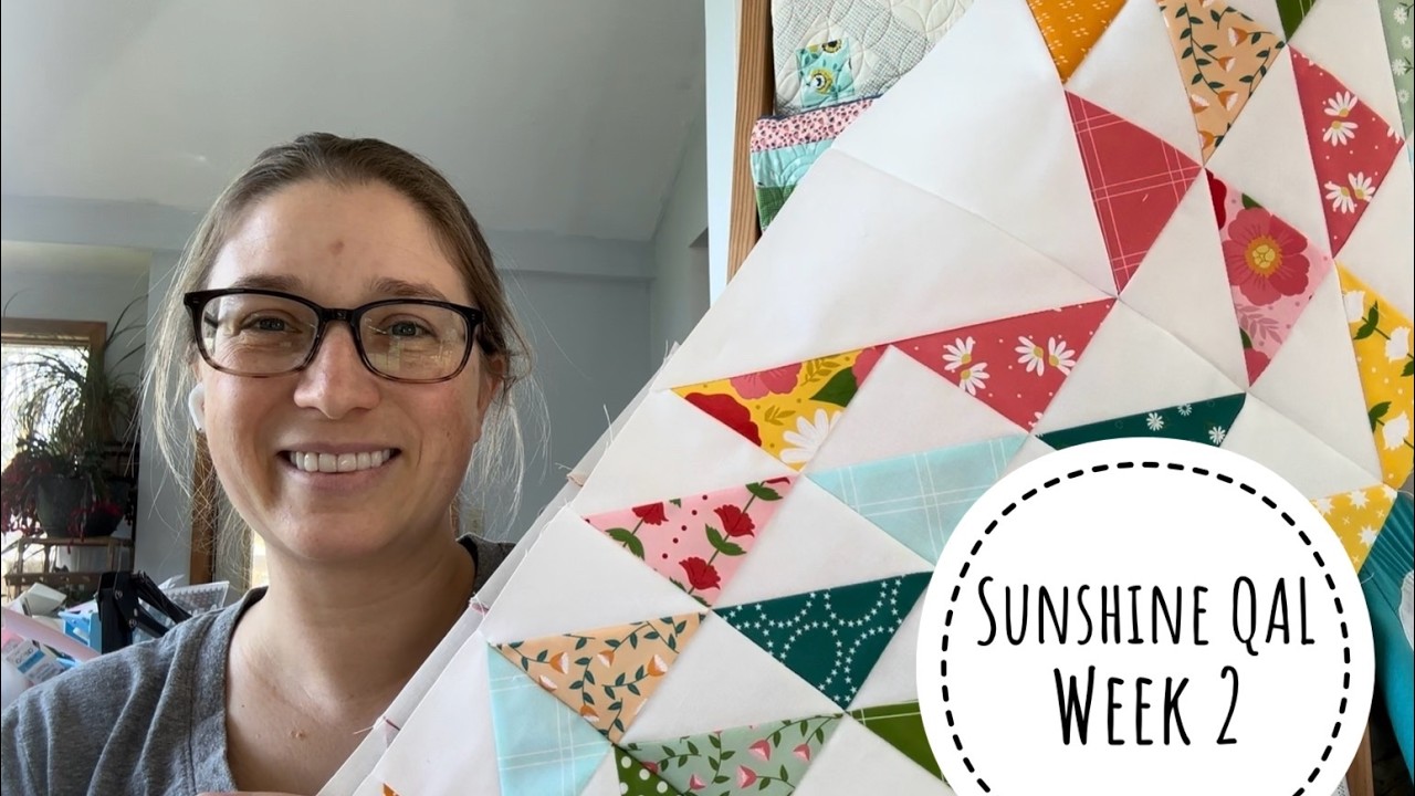 Sunshine Quilt Along Week 2, VLOG