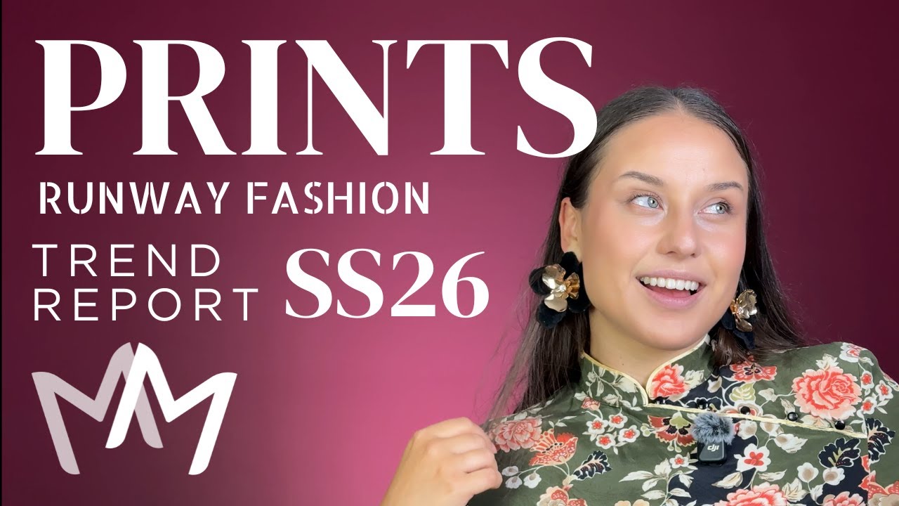 SS26 Prints & Patterns Runway Fashion Analysis
