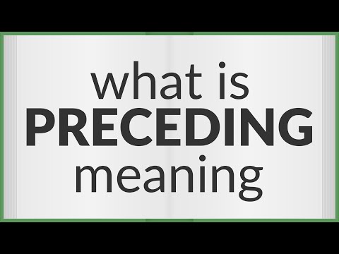Preceding | meaning of Preceding