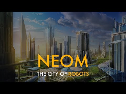 NEOM | The City Where FUTURE BEGINS