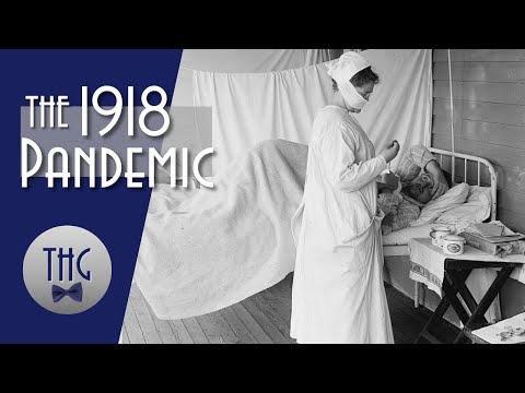 Pandemic of 1918: How History and Illness Intertwine