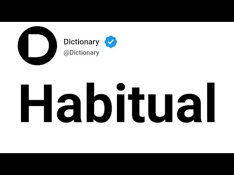 Habitual Meaning In English