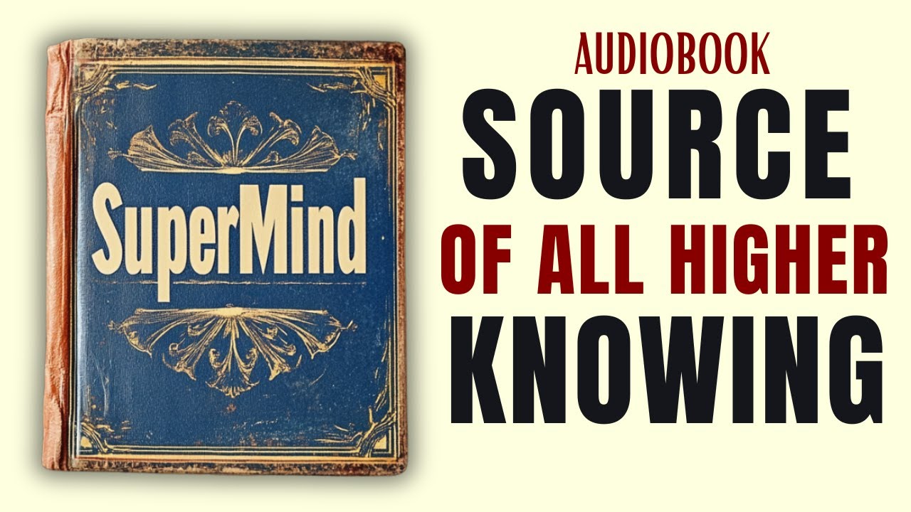 The Higher MIND, Where Wisdom, Genius, Intuition, and Spiritual TRUTH Originate