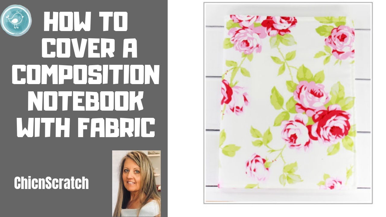 How to  Cover a Composition Notebook with Fabric