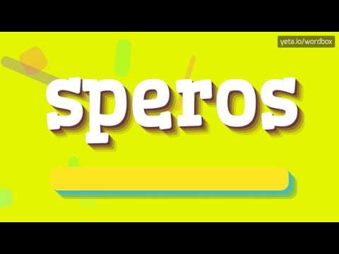 SPEROS - HOW TO PRONOUNCE IT!?