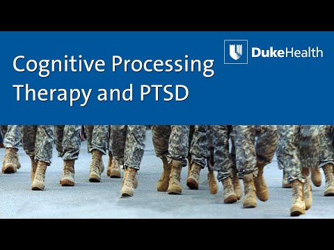 Cognitive Processing Therapy and PTSD | Duke Health