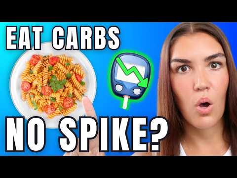 How to Eat Carbs Without Spiking Blood Sugar!