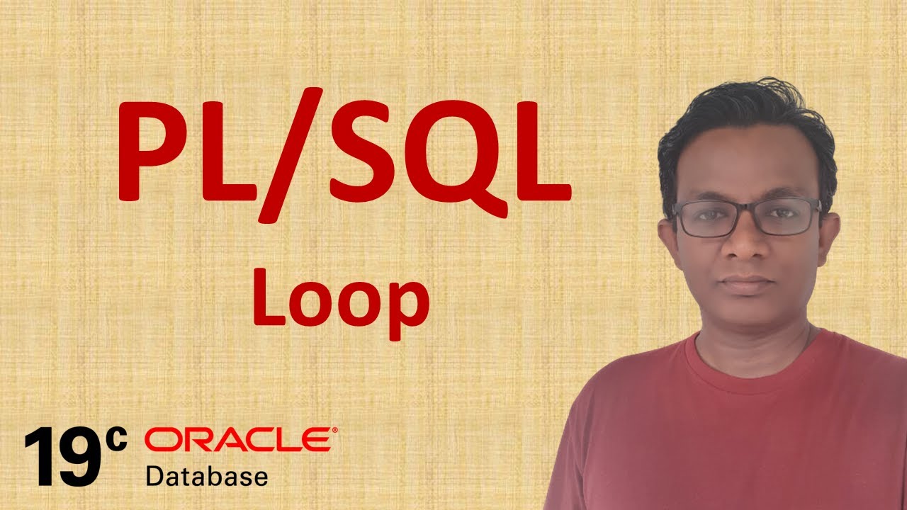 How to write Basic Loop  Statement in Oracle 19c Database Server | PL/SQL Tutorial 11