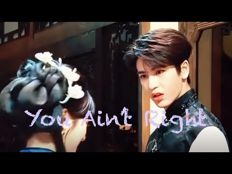 You Ain’t Right - Shen Yue x Zhang Linghe