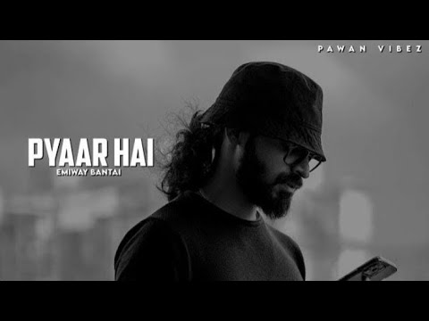 Pyaar hai - Slowed reverb || Emiway Bantai || Headphones recommended