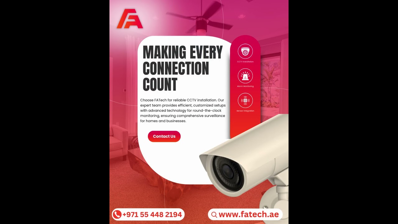 Protect your home & business with CCTV Installation Services by FATech